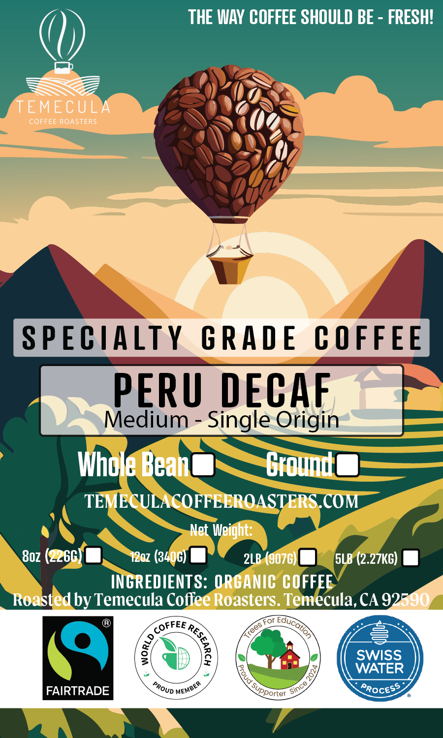 Fairtrade® Peru Decaf (Swiss Water® Process) - Medium Roast Medium Roa ...